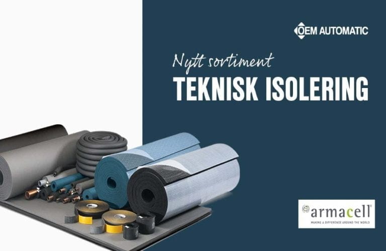 TEKNISK ISOLERING ARMAFLEX FRÅN ARMACELL - Leverantörer och nyheter